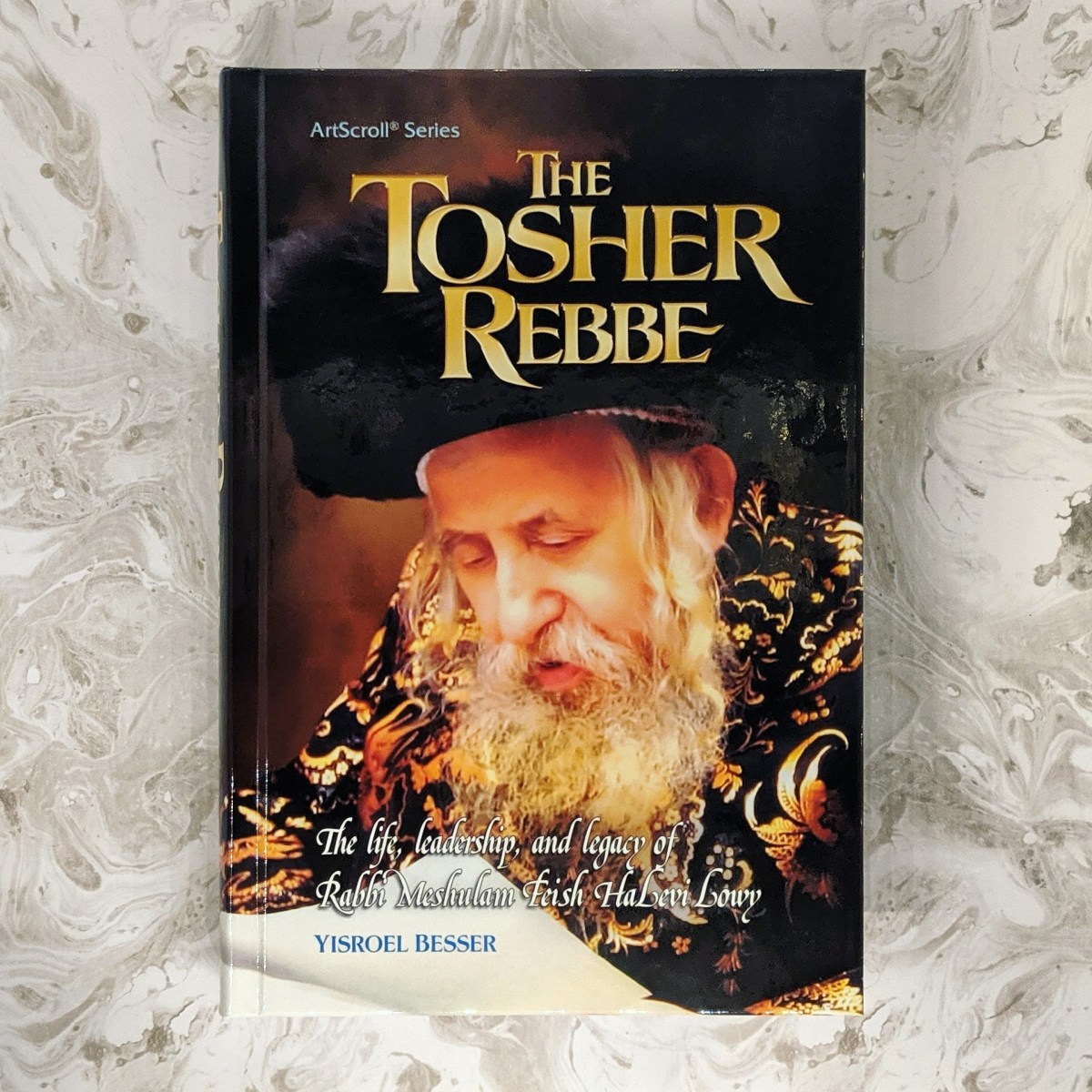 A Conversation with Rabbi Yisroel Besser, Author of The Tosher Rebbe ...